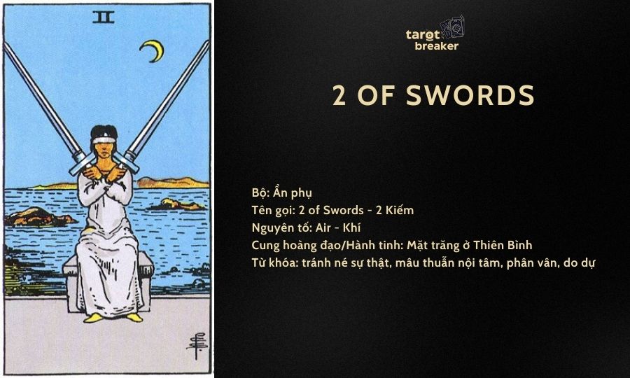 2 Of Swords Ngh a L 2 Of Swords Trong B B i Tarot Tarot Breaker 2 Of Swords Ngh a L 2 Of Swords Trong B B i Tarot Tarot Breaker